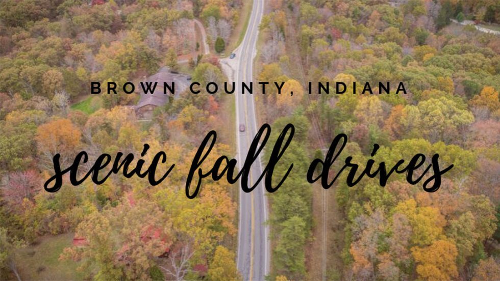 Scenic Fall Drives - Brown County Indiana